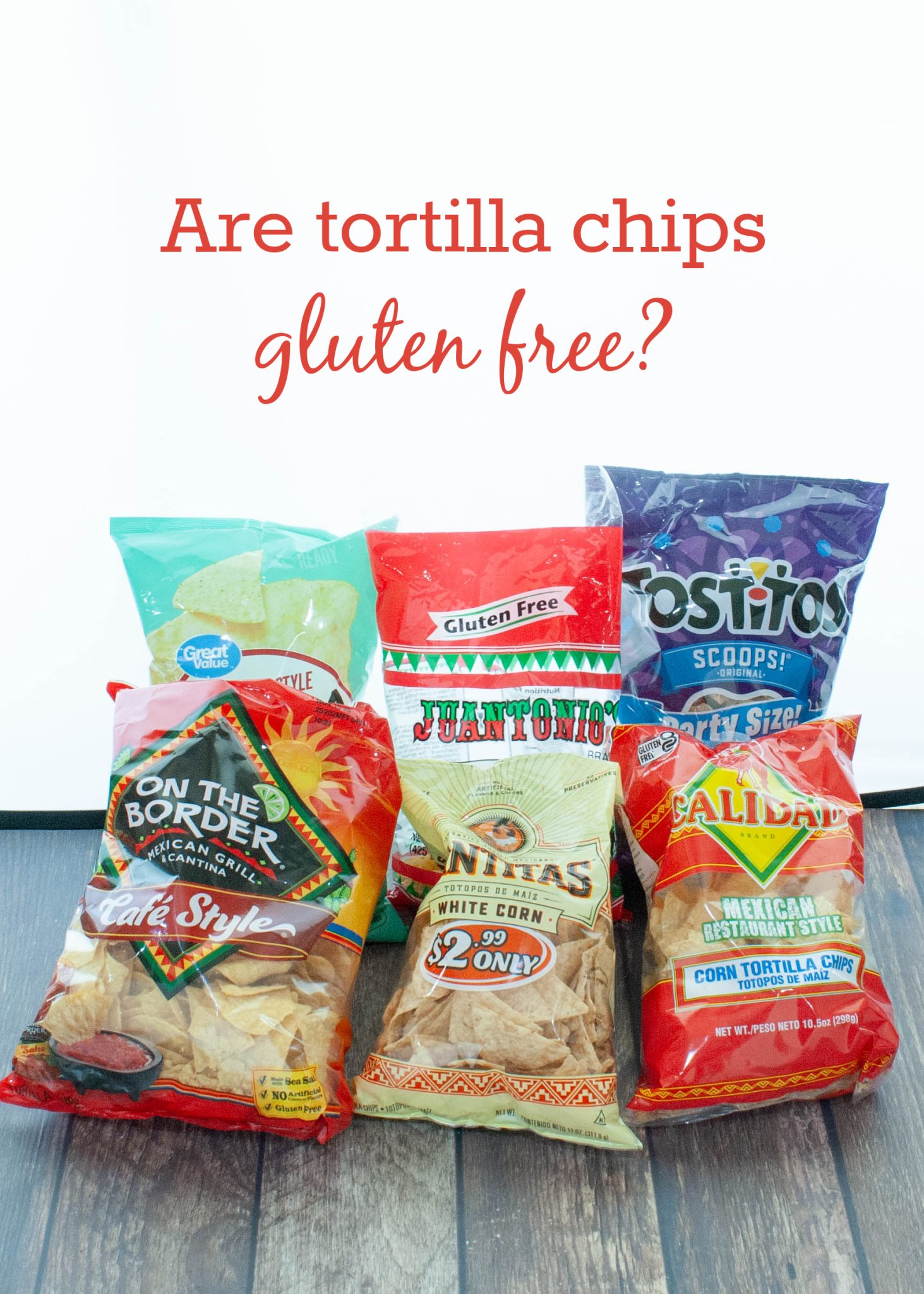 Are Tortilla Chips Gluten-Free?
